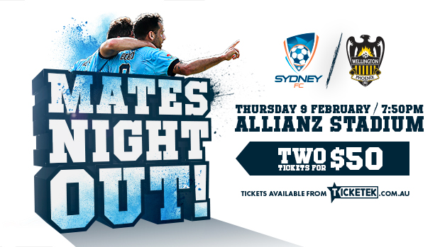 Mates Night Out At Allianz - Sydney FC