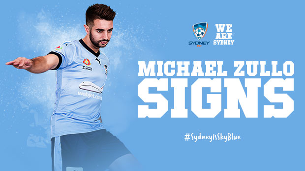Sydney FC Sign Michael Zullo - Sydney FC