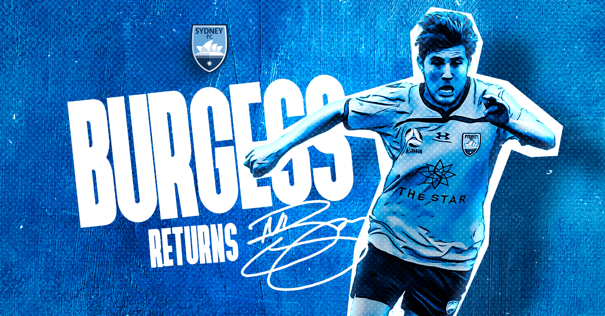 Max Burgess Returns To Sky Blue - Sydney FC