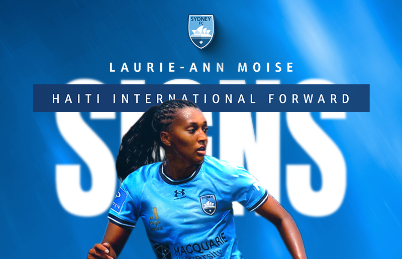 Sydney FC Sign Haitian International Forward Laurie-Ann Moïse.